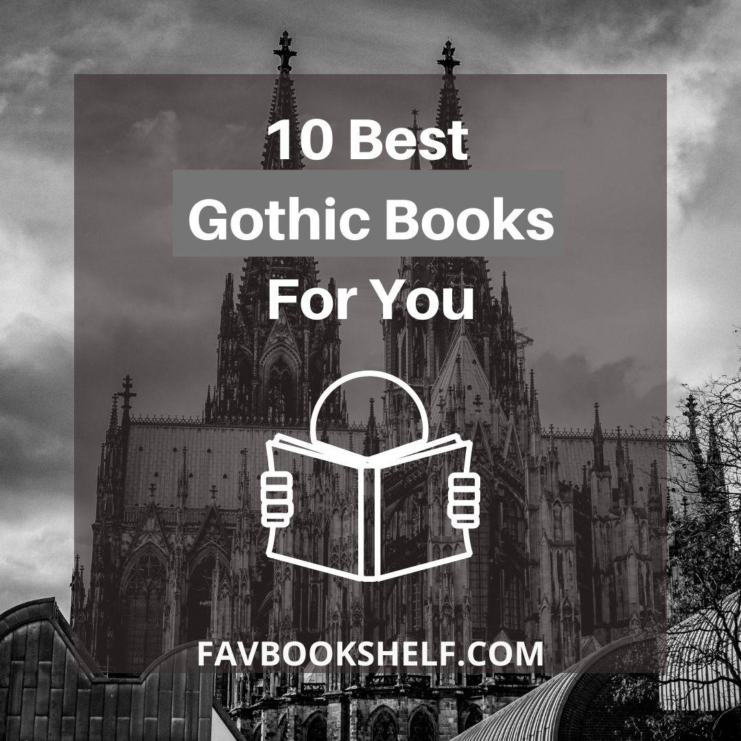 10 Best Gothic Books for you - Favbookshelf - FAVBOOKSHELF