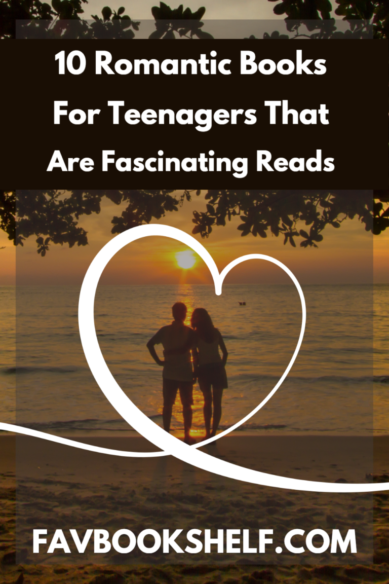 Top 10 Romantic Books for Teenagers